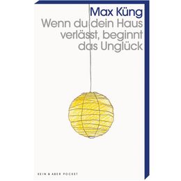 Wenn du dein Haus verl&auml;sst, beginnt das Ungl&uuml;ck