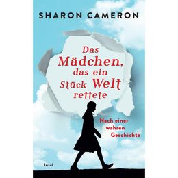 Das M&auml;dchen, das ein St&uuml;ck Welt rettete