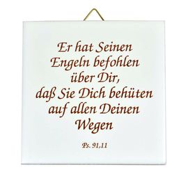 Keramikfliese &raquo;Er hat seinen Engeln befohlen...&laquo;
