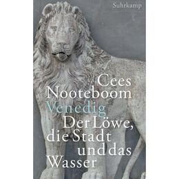 Venedig. Der L&ouml;we, die Stadt und das Wasser