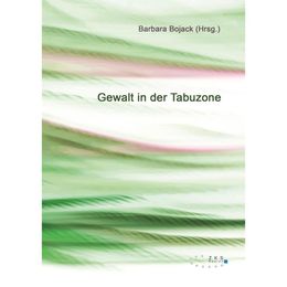 Gewalt in der Tabuzone