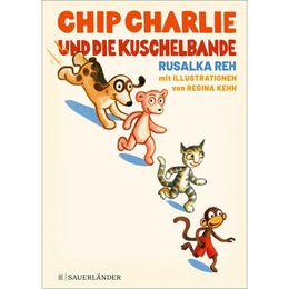 Chip Charlie und die Kuschelbande