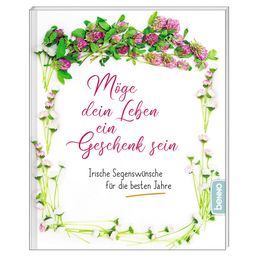 M&ouml;ge dein Leben ein Geschenk sein
