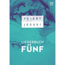 Feiert Jesus! 5
