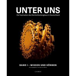 Unter uns Band I: Wissen und K&ouml;nnen