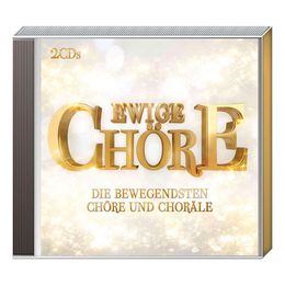 Sony Music 2 CDs &raquo;Ewige Ch&ouml;re&laquo;
