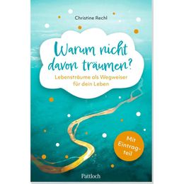 Warum nicht davon tr&auml;umen?