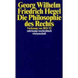 Georg Wilhelm Friedrich Hegel - Philosophie des Rechts