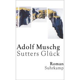 Suhrkamp Verlag AG Sutters Gl&uuml;ck