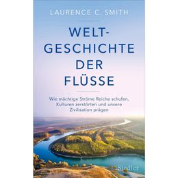 Weltgeschichte der Fl&uuml;sse