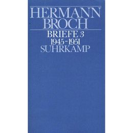 Suhrkamp Verlag AG Kommentierte Werkausgabe 13/3. Briefe 3