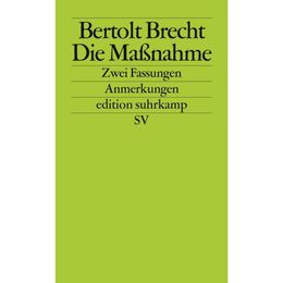 Die Ma&szlig;nahme. Zwei Fassungen