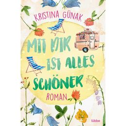 Bastei L&uuml;bbe Mit dir ist alles sch&ouml;ner