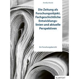 Die Zeitung als Forschungsobjekt.