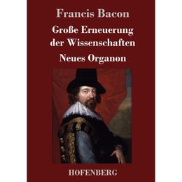 Hofenberg Gro&szlig;e Erneuerung der Wissenschaften