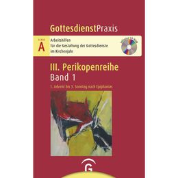 G&uuml;tersloher Verlagshaus 1. Advent bis letzter Sonntag nach Epiphanias