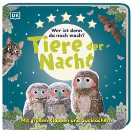 Dorling Kindersley Wer ist denn da noch wach? Tiere der Nacht