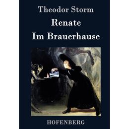 Hofenberg Renate / Im Brauerhause