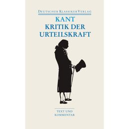 Kritik der Urteilskraft / Schriften zur &Auml;sthetik und Naturphilosophie