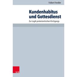 Kundenhabitus und Gottesdienst