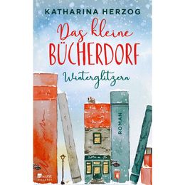 Das kleine B&uuml;cherdorf: Winterglitzern