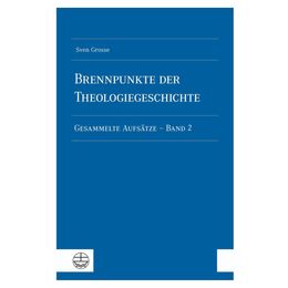 Brennpunkte der Theologiegeschichte