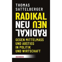 Radikal neu