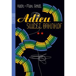 Adieu Sweet Bahnhof