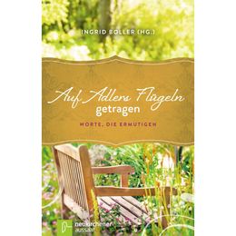 Auf Adlers Fl&uuml;geln getragen