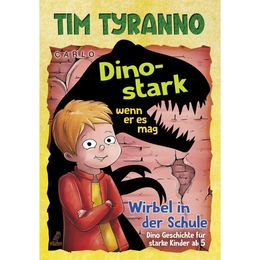 Tim Tyranno - Dino-stark, wenn er es mag