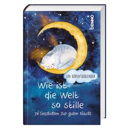 Wie ist die Welt so stille