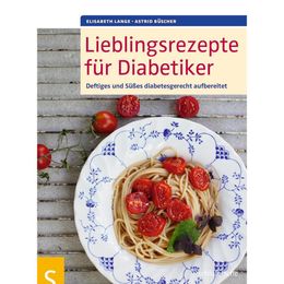 Lieblingsrezepte f&uuml;r Diabetiker