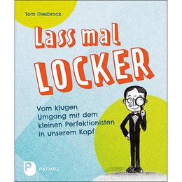 Patmos-Verlag Lass mal locker