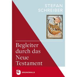 Begleiter durch das Neue Testament