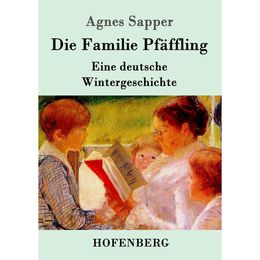 Hofenberg Die Familie Pf&auml;ffling