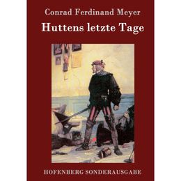 Hofenberg Huttens letzte Tage