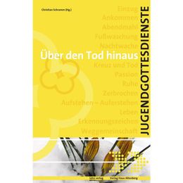 &Uuml;ber den Tod hinaus (1 St&uuml;ck)
