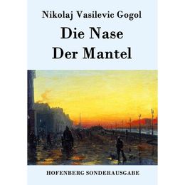Hofenberg Die Nase / Der Mantel