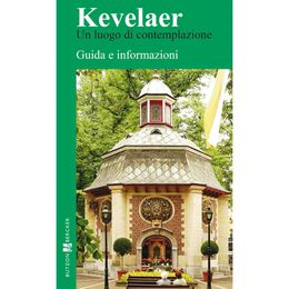 Kevelaer - Un luogo di contemplazione (1 St&uuml;ck)