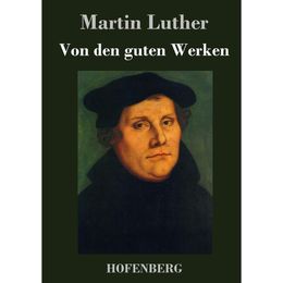 Hofenberg Von den guten Werken