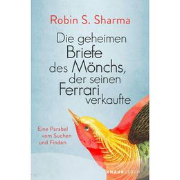 Droemer Knaur Verlagsgruppe Die geheimen Briefe des M&ouml;nchs, der seinen Ferrari verkaufte