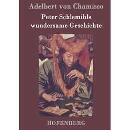 Hofenberg Peter Schlemihls wundersame Geschichte