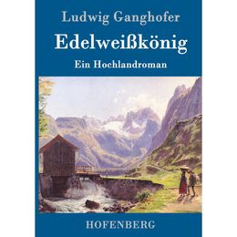 Hofenberg Edelwei&szlig;k&ouml;nig