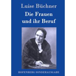 Hofenberg Die Frauen und ihr Beruf