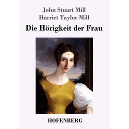 Hofenberg Die H&ouml;rigkeit der Frau
