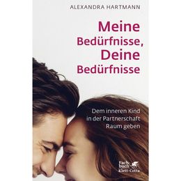 Meine Bed&uuml;rfnisse, Deine Bed&uuml;rfnisse