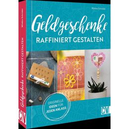 Christophorus Verlag Geldgeschenke raffiniert gestalten