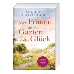 Vier Frauen und ein Garten voller Gl&uuml;ck