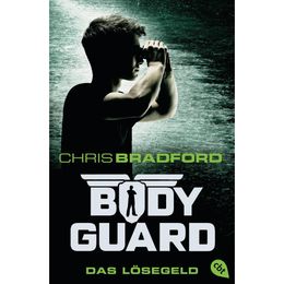 cbj Bodyguard 02 - Das L&ouml;segeld