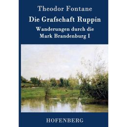 Hofenberg Die Grafschaft Ruppin